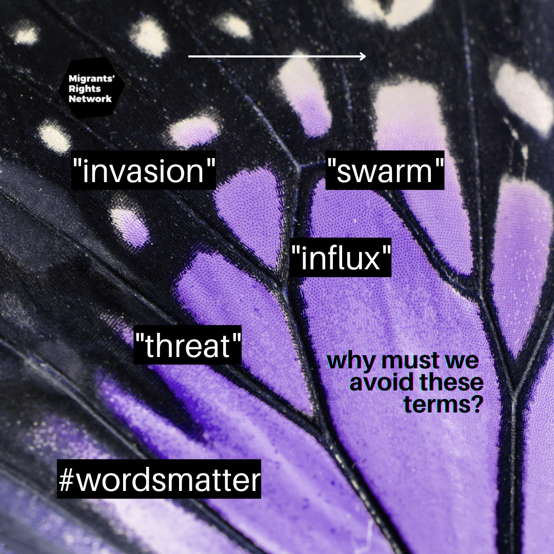 Invasion, swarm, influx, threat… - Migrants' Rights Network